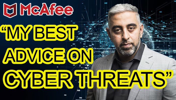 Cyber Threats & Future of Cyber Security: Raj Samani McAfee Chief Scientist